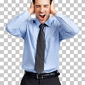A frustrated businessman yelling while covering his ears isolated on a ...